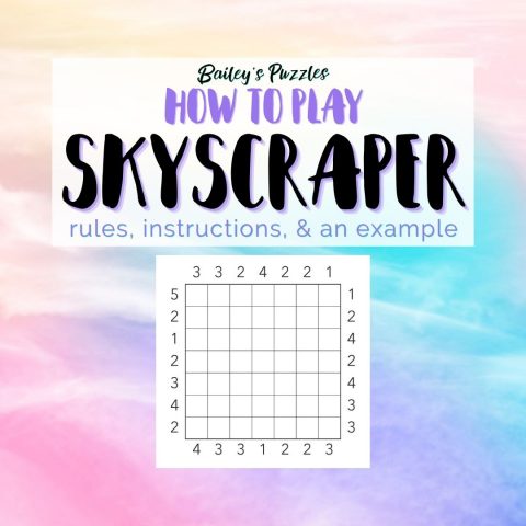 Everything SKYSCRAPER - Bailey's Puzzles
